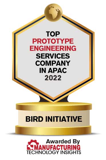 Bird Initiative | Top Prototype Engineering Services Company in Apac-2022